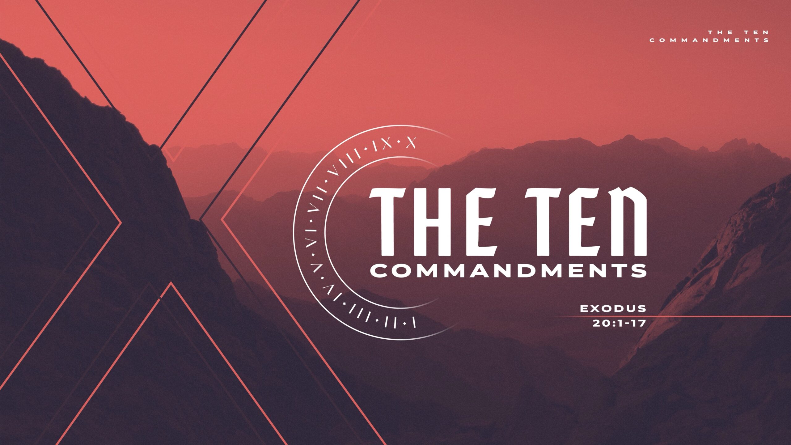 The Ten Commandments - First Friends Church